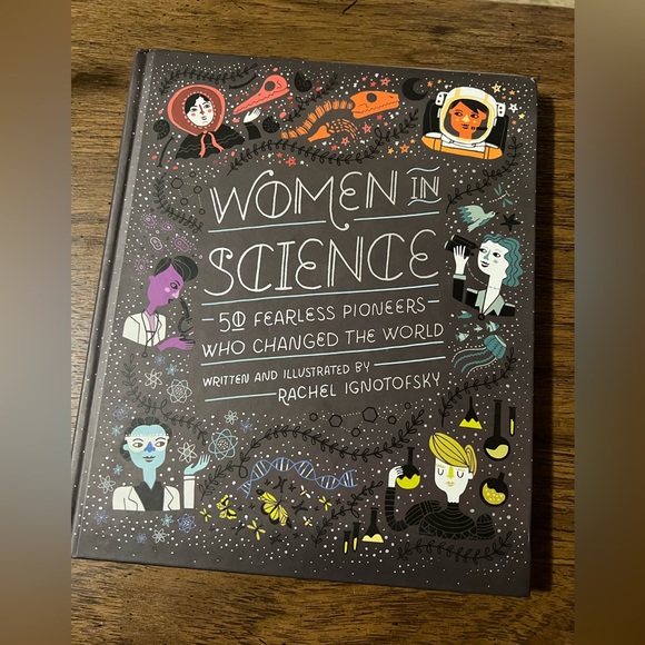 Other | Women In Science 5 Fearless Pioneers By Rachel Ignotifsky ...